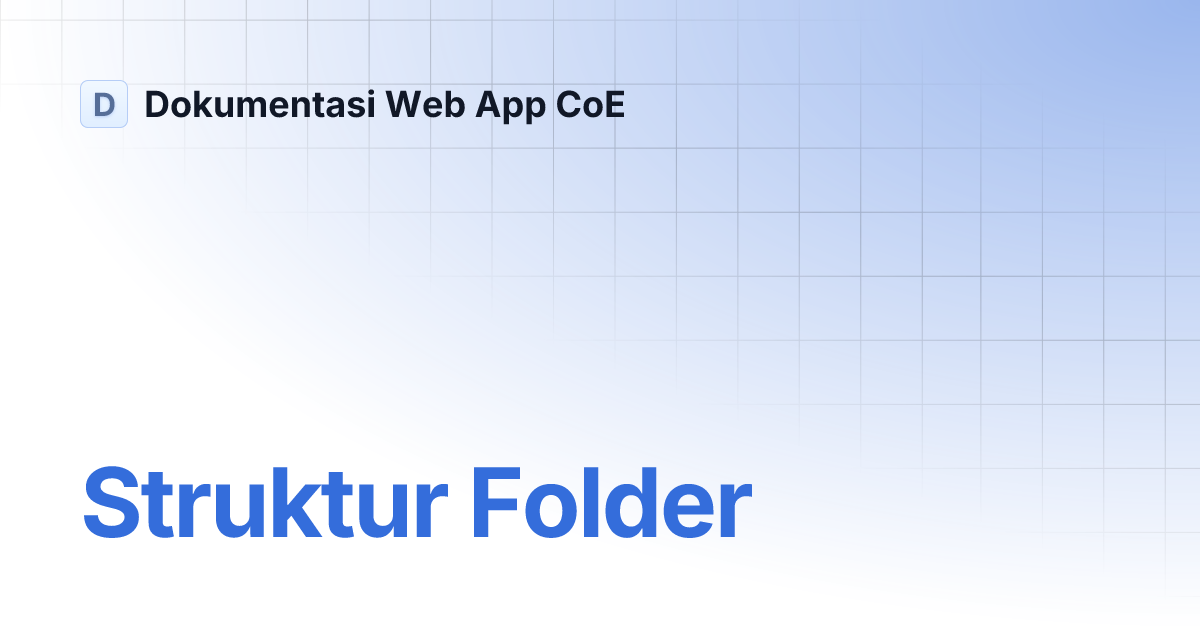 Struktur Folder | Dokumentasi Web App CoE