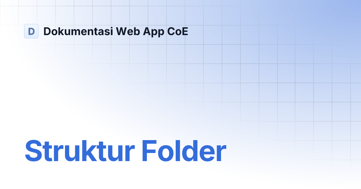 Struktur Folder | Dokumentasi Web App CoE
